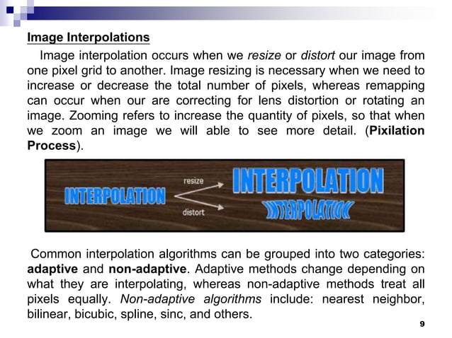 Image Interpolation Techniques with Optical and Digital Zoom Concepts | PPTX
