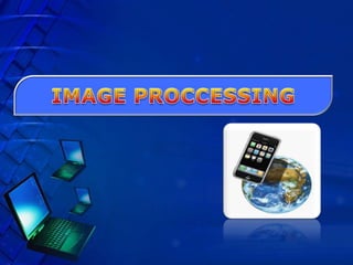 Image processing ppt | PPTX