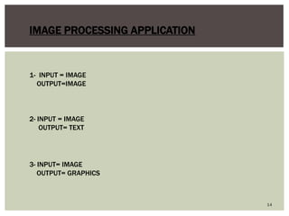 Image processing ppt | PDF | Photo Editing Software | Computer Software ...