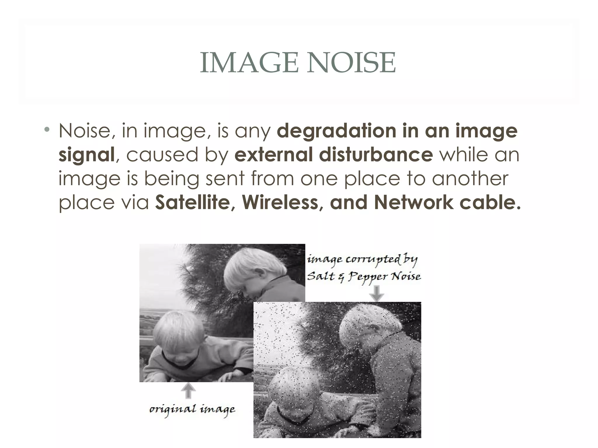 Image processing SaltPepper Noise | PPT