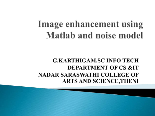 Image processing using matlab | PPT