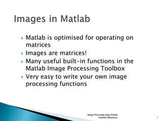 Image processing using matlab | PPT