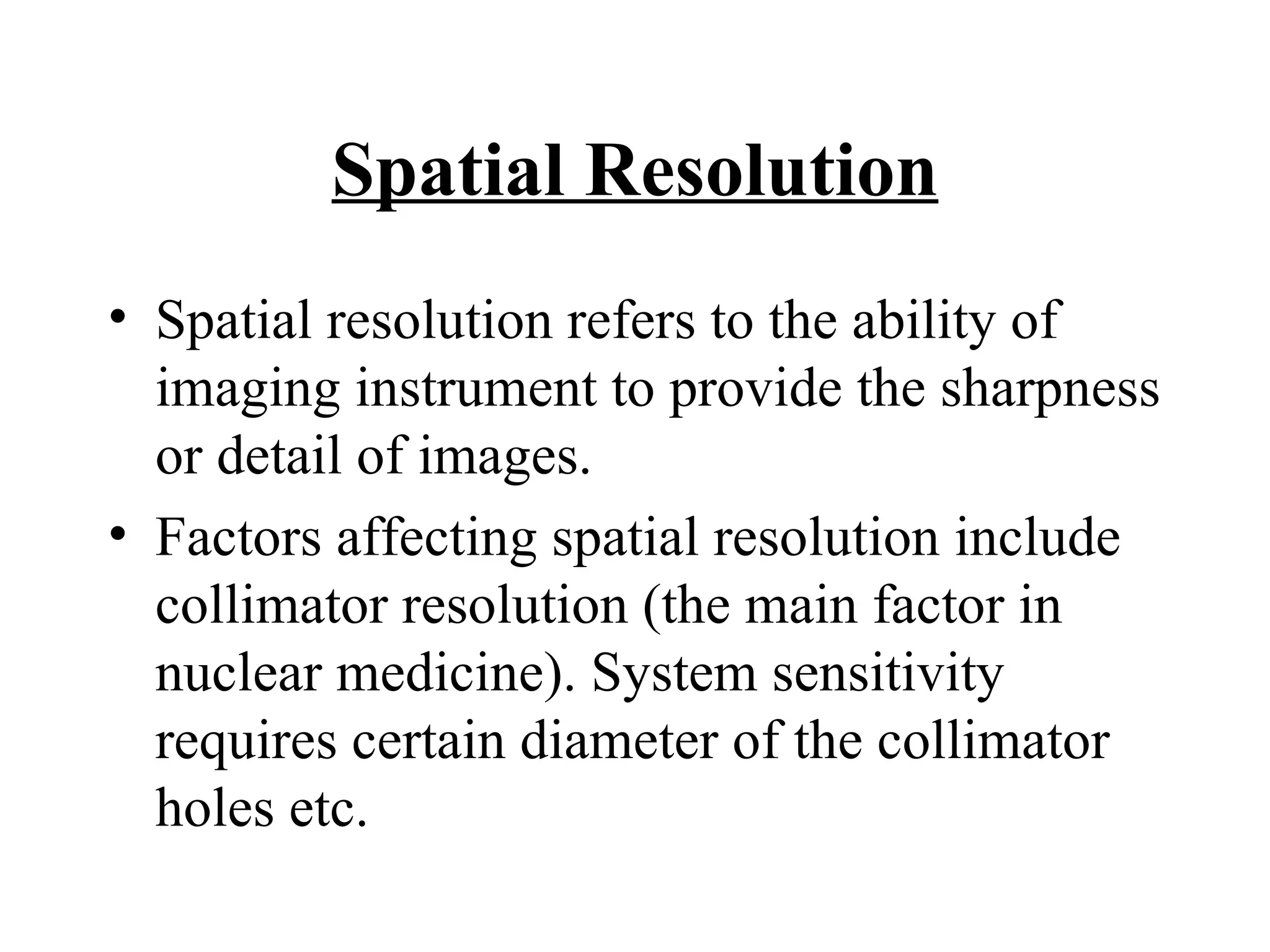 Image quality in nuclear medicine | PPT