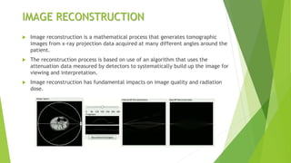CT Image reconstruction | PPTX