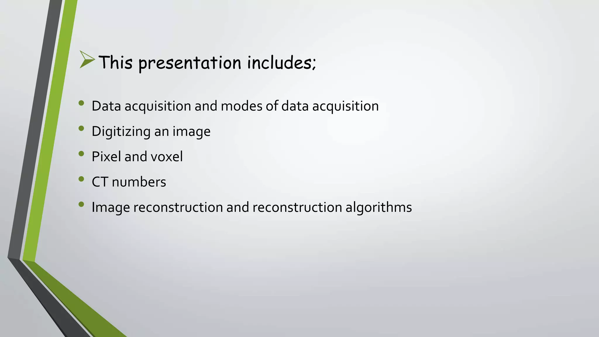 Image reconstruction in computed tomography | PPTX