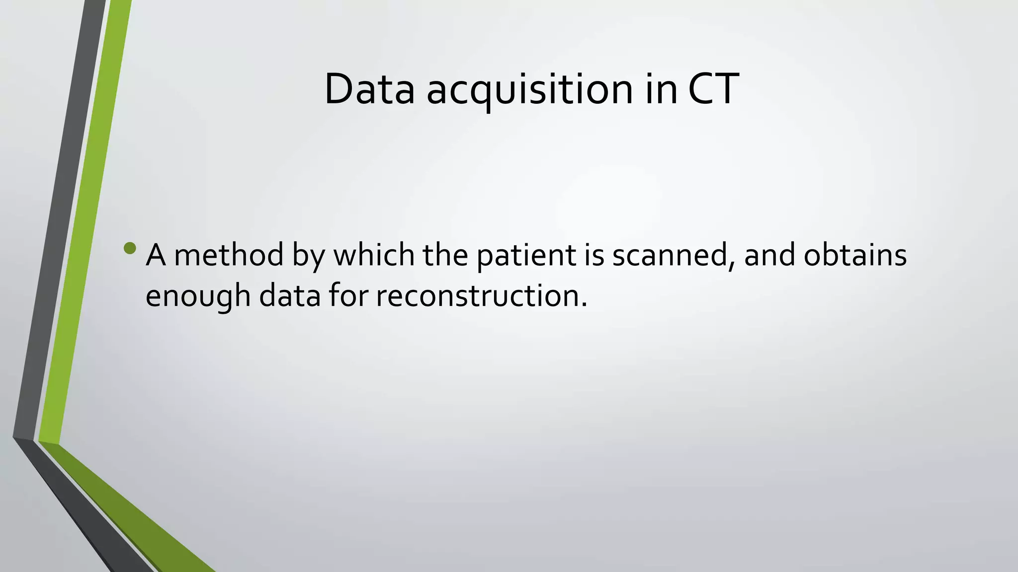 Image reconstruction in computed tomography | PPTX