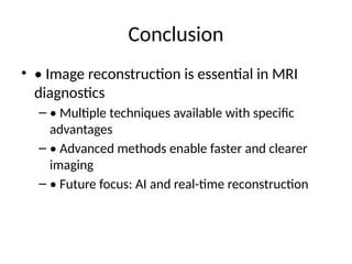 Advanced Image Reconstruction Techniques in MRI for Enhanced Medical ...