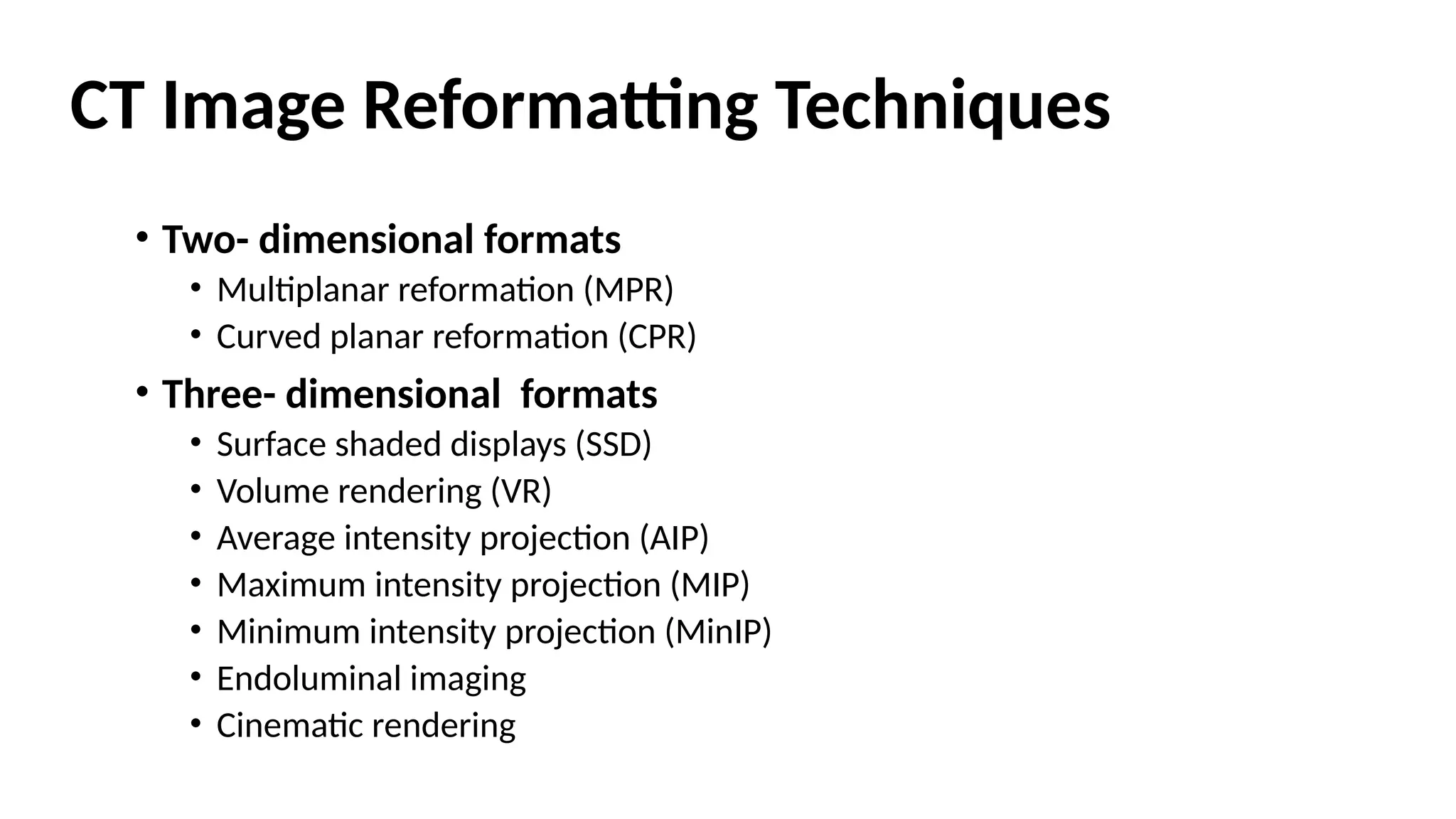 IMAGE REFORMATION TECHNIQUES IN CT-SABBU.pptx