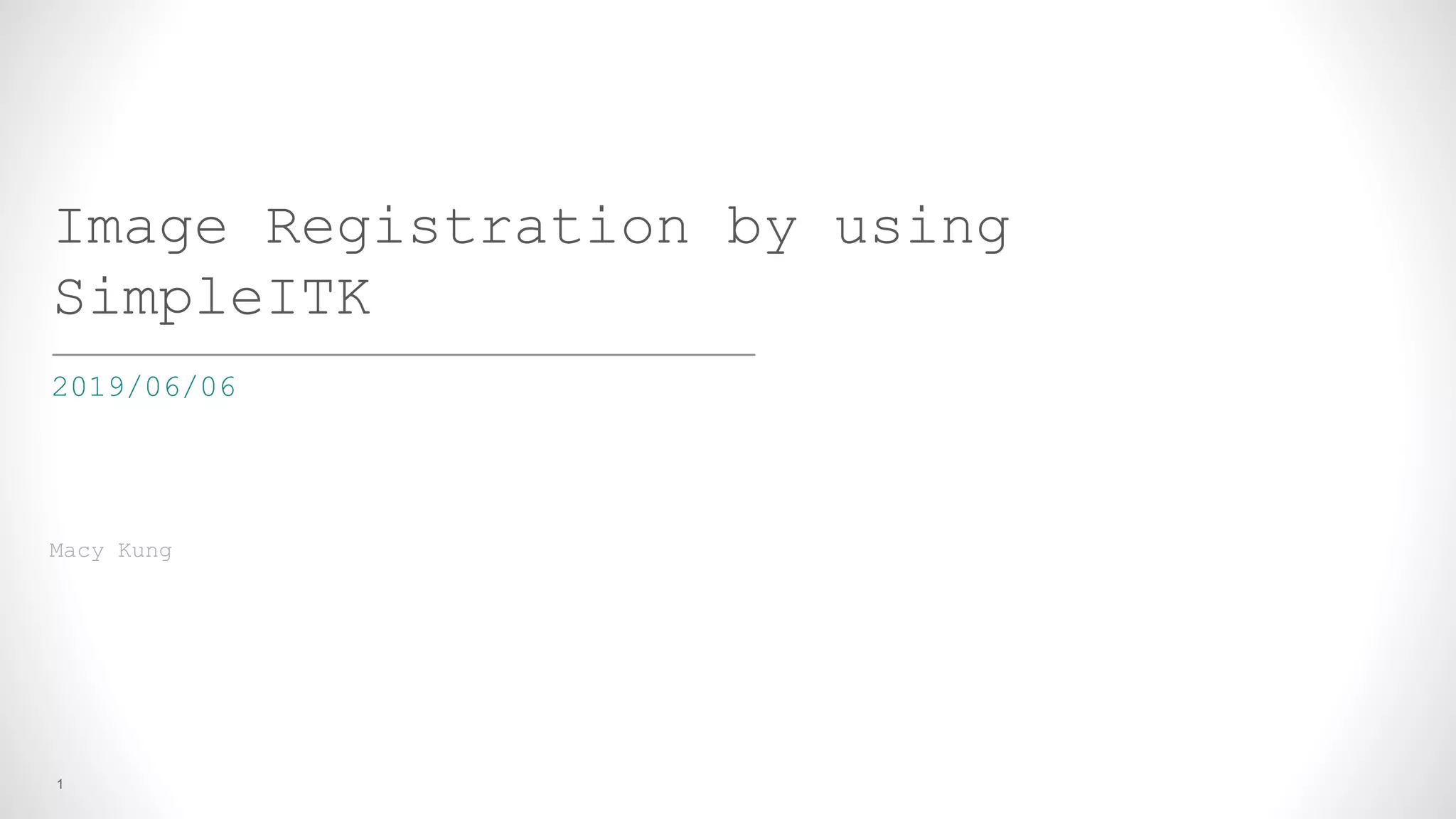 Image registration by using SimpleITK | PPTX