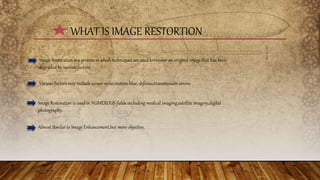 IMAGE RESTORATION powerpoint using matlab | PPT | Free Download