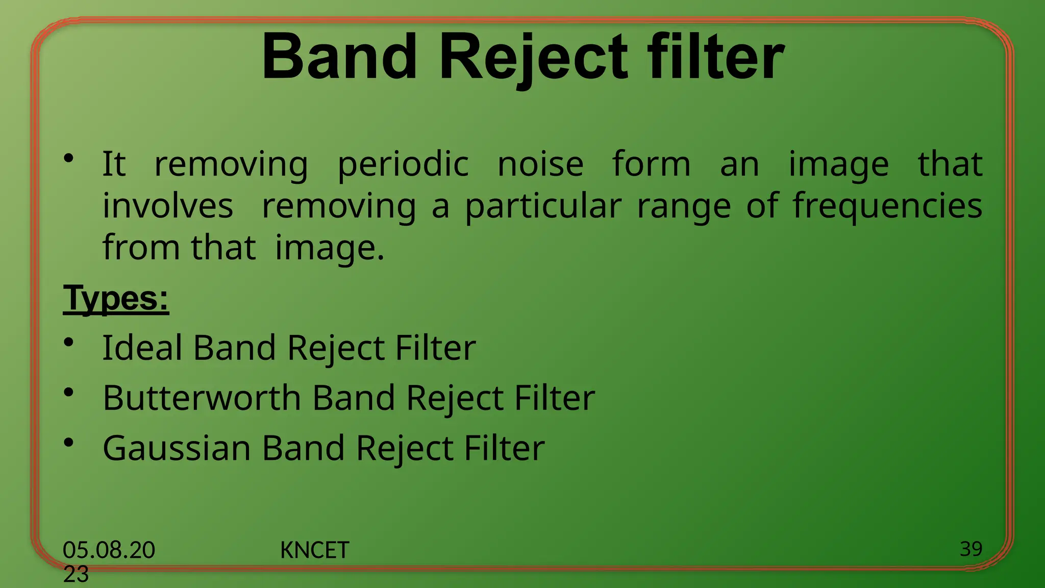 Image Restoration ppt unit III for III years.pptx