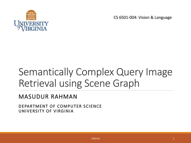 Semantically Complex Query Image Retrievalusing Scene Graph | PPT