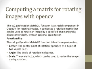 IMAGE ROTATION USING OPENCV data science | PPT