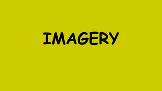IMAGERY definition, types and examples.pptx