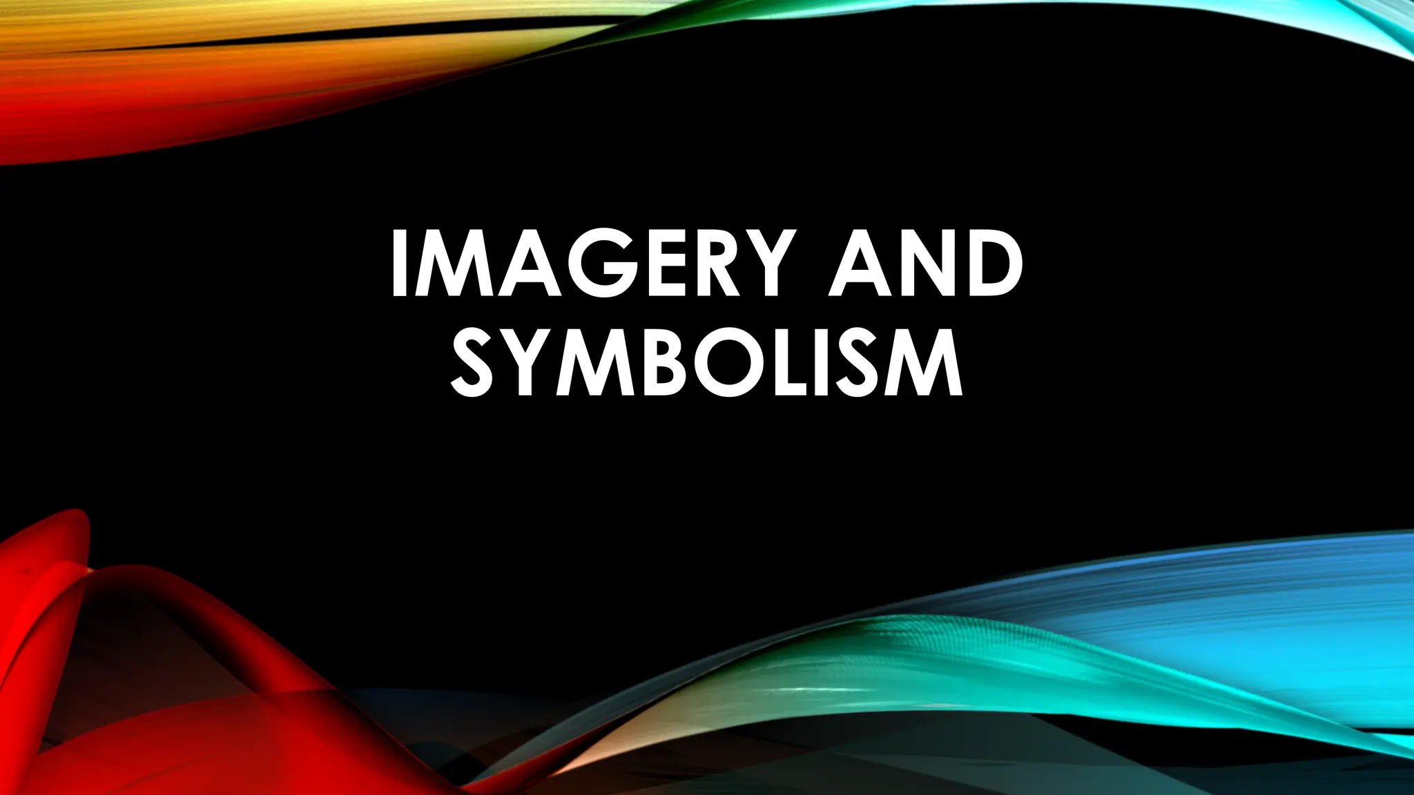 Imagery and symbolism- L4.Powerpoint Presentation | PPTX