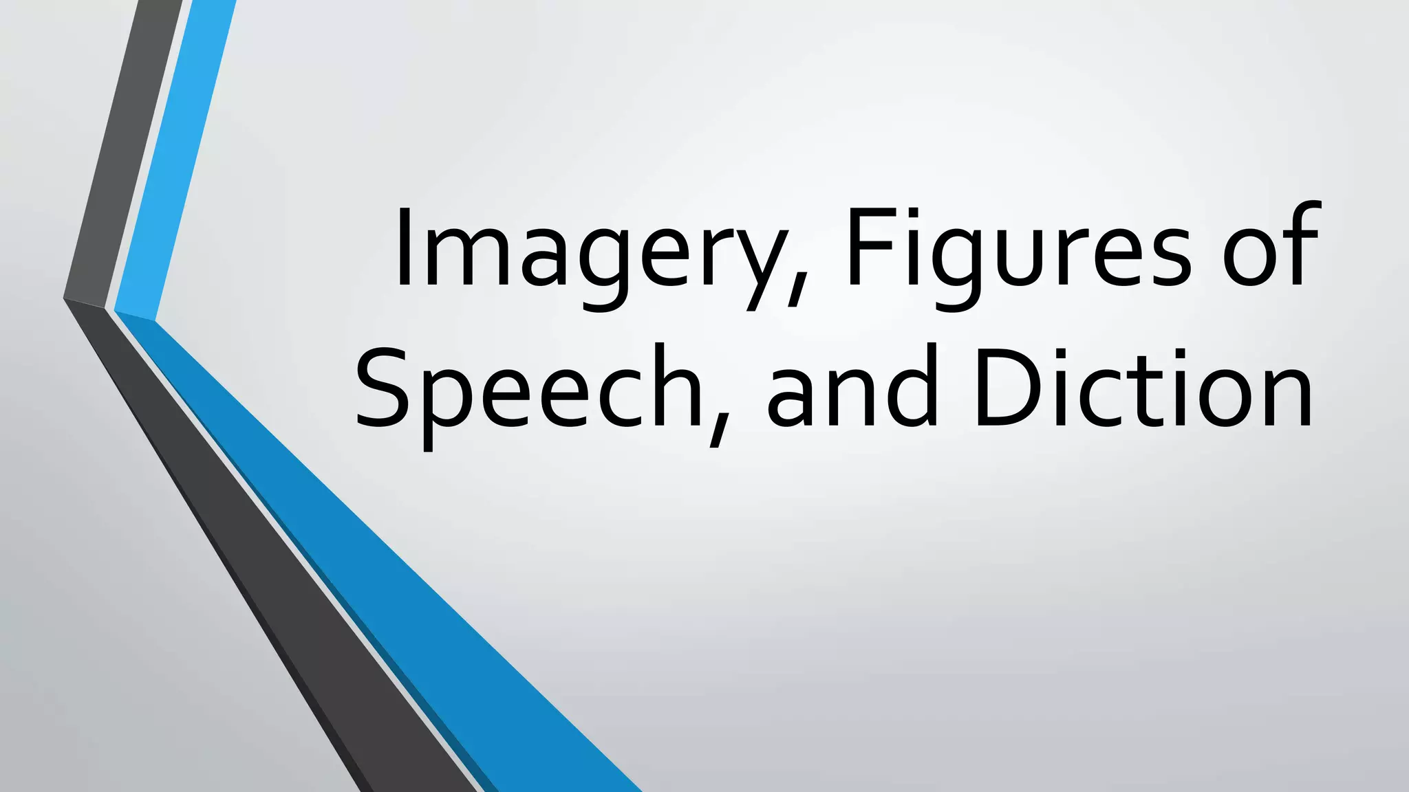 Imagery, Figures of Speech, and Diction.pptx