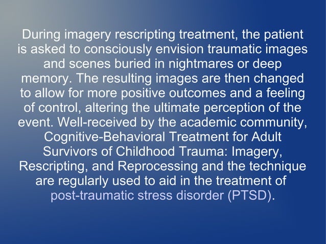 Imagery Rescripting: An Effective Therapeutic Technique | PPT