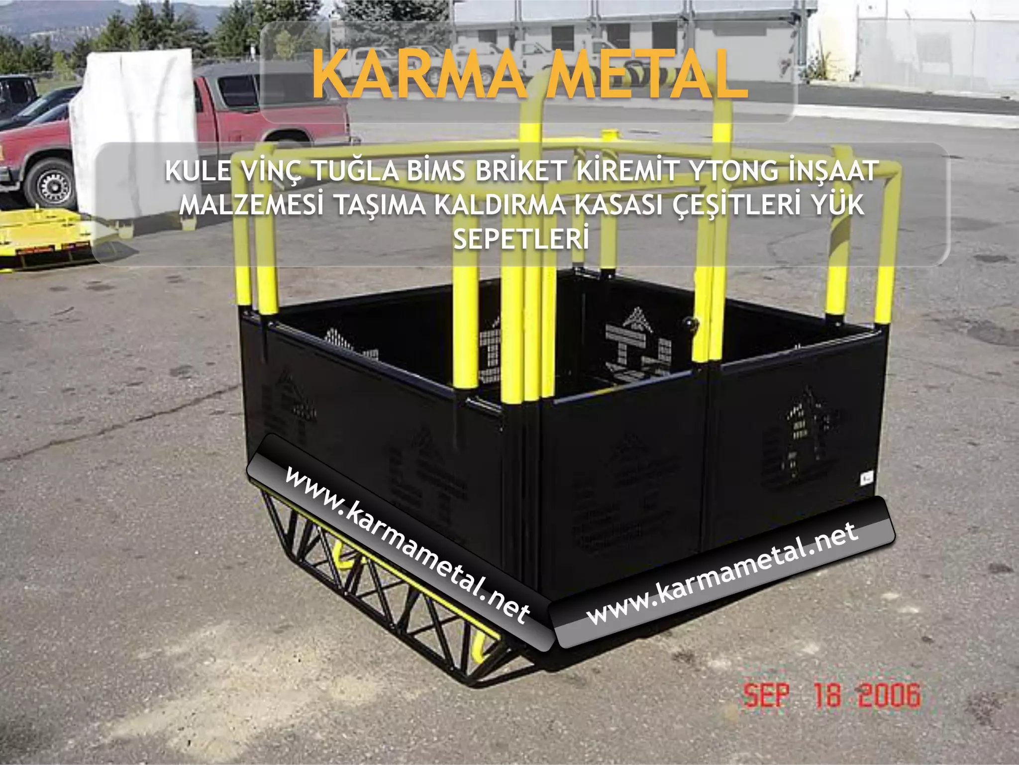 KARMA METAL tugla bims briket ytong kiremit fayans malzeme tasima yuk ...