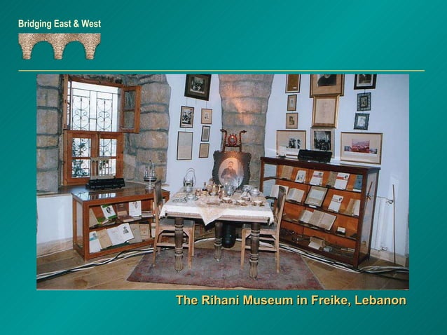 Ameen Rihani: Images & Quotations - A Glimpse of His Personal Life | PPT