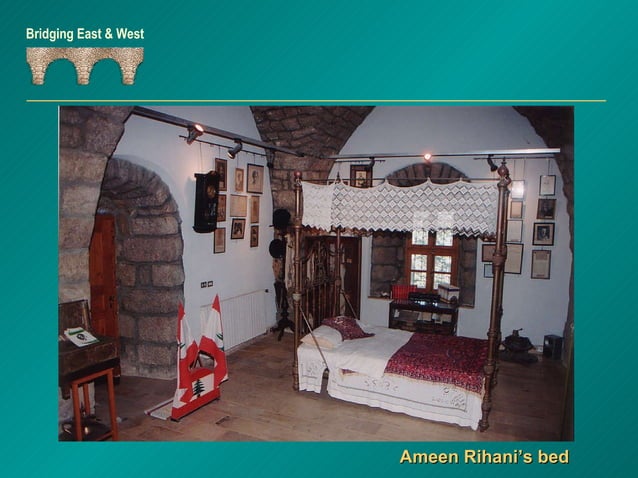 Ameen Rihani: Images & Quotations - A Glimpse of His Personal Life | PPT