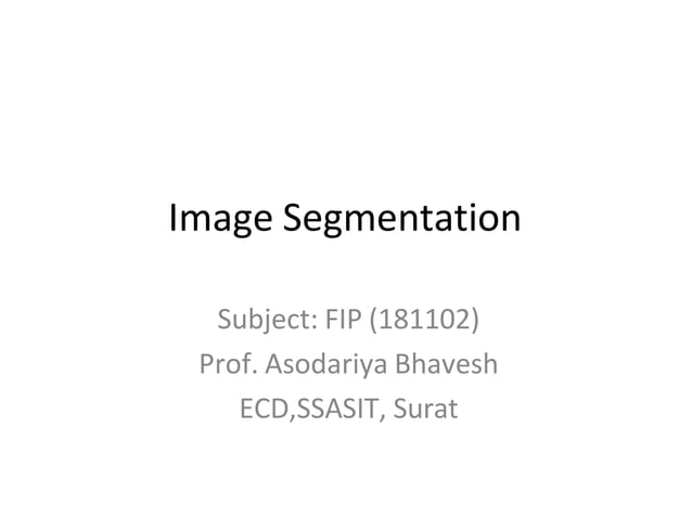 image segmentation image segmentation.pptx | Web Development | Internet