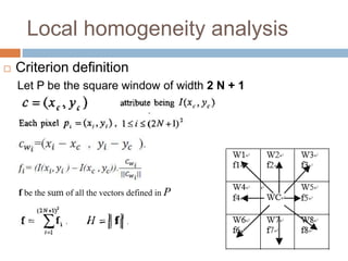 Image segmentation and defect detection techniques using homogeneity | PPT