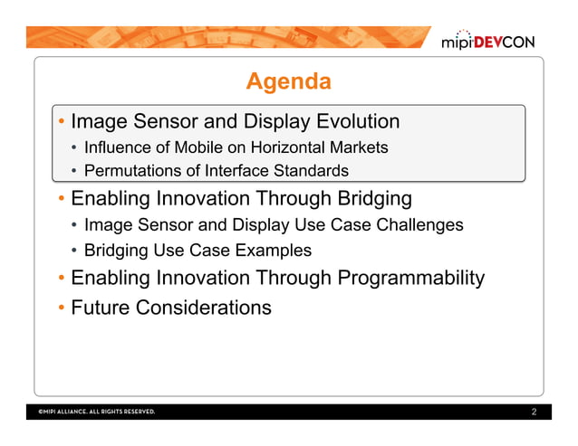 MIPI DevCon 2016: Image Sensor and Display Connectivity Disruption | PPT