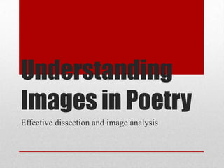 Understanding Images In Poetry | PPT