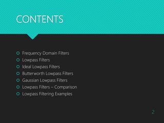Image Smoothing using Frequency Domain Filters | PPTX | Technology & Computing