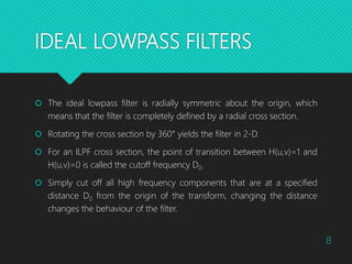 Image Smoothing using Frequency Domain Filters | PPTX