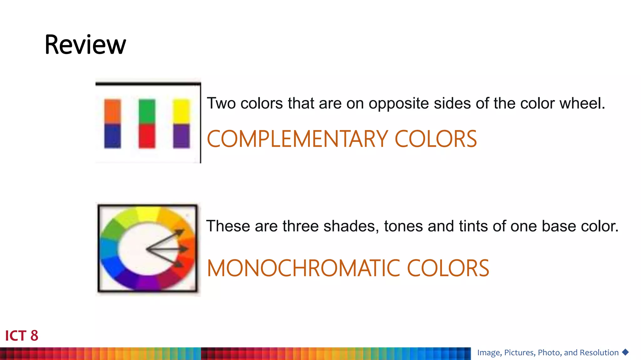 Images, Pictures, Photo, and Resolution - ICT 8.pptx | Photo Editing ...
