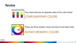 Images, Pictures, Photo, and Resolution - ICT 8.pptx | Photo Editing ...