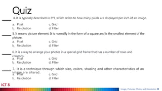 Images, Pictures, Photo, and Resolution - ICT 8.pptx | Photo Editing ...