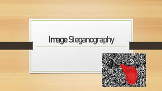 Image Steganography.pptx