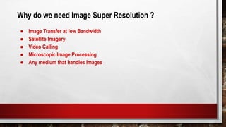 Image super resolution | PPTX