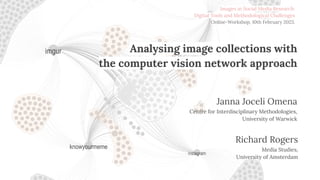 Analysing image collections with the computer vision network approach | PPT
