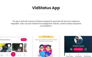 VidStatus - Video Based Rewards Platform | PPT