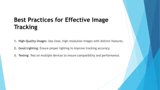 What is Augmented Reality Image Tracking | PPTX