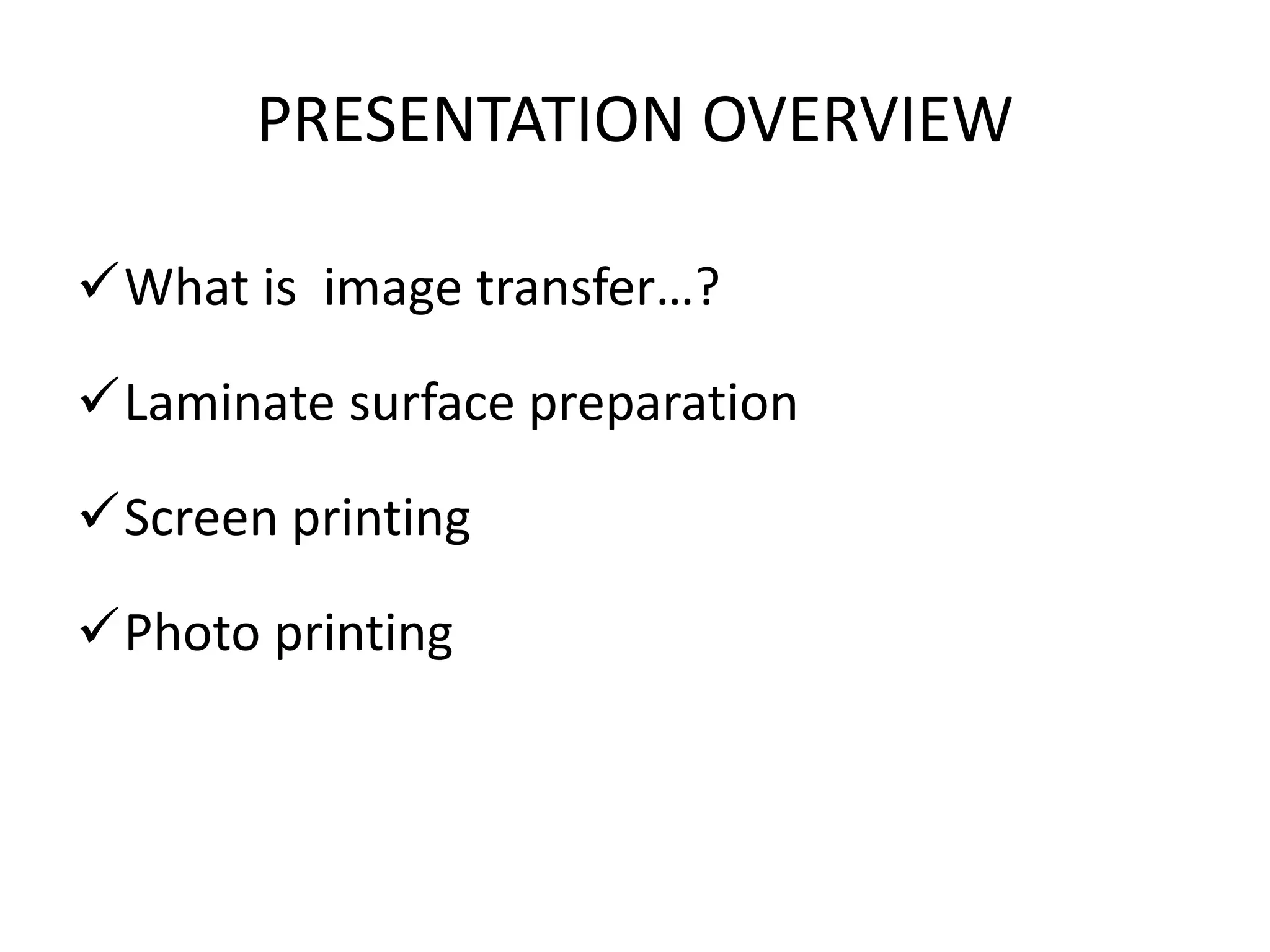 Image Transfer Techniques.pptx | Chemistry | Science
