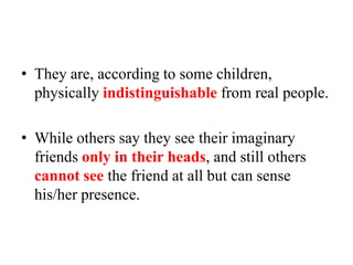 Imaginary friends. | PPTX