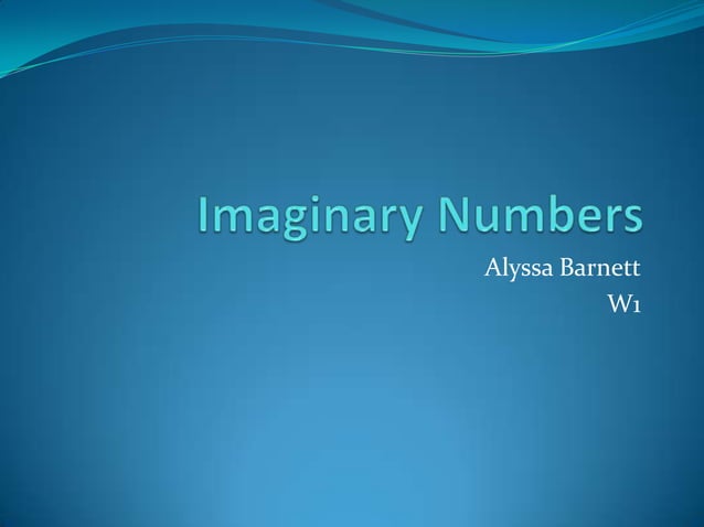Imaginary numbers | PPTX