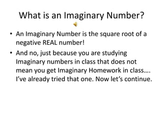 Imaginary numbers | PPT