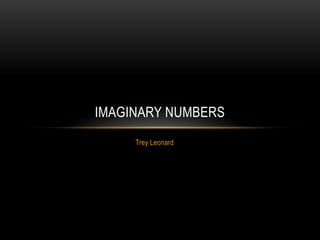 Imaginary Numbers | Ppt