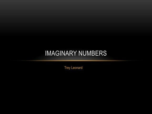 Imaginary numbers | PPT
