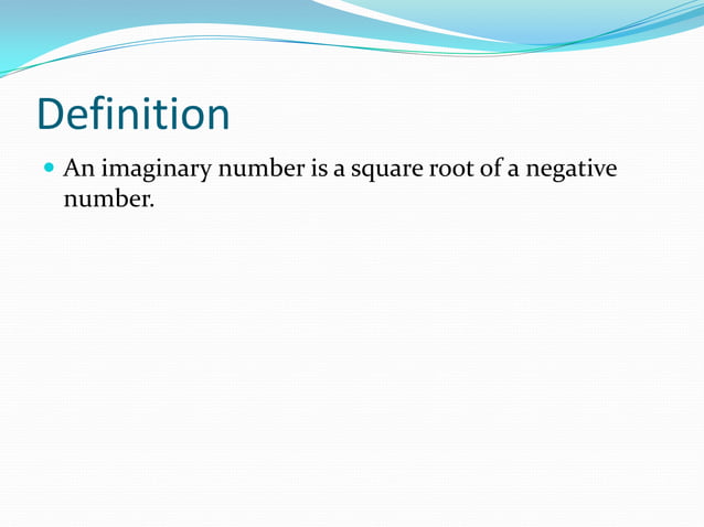 Imaginary numbers | PPTX