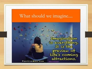 Imagination vs thinking | PPTX
