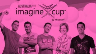 Imagine Cup Overview | PPT