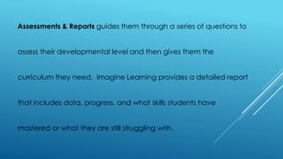 Imagine Learning Presentation | PPTX