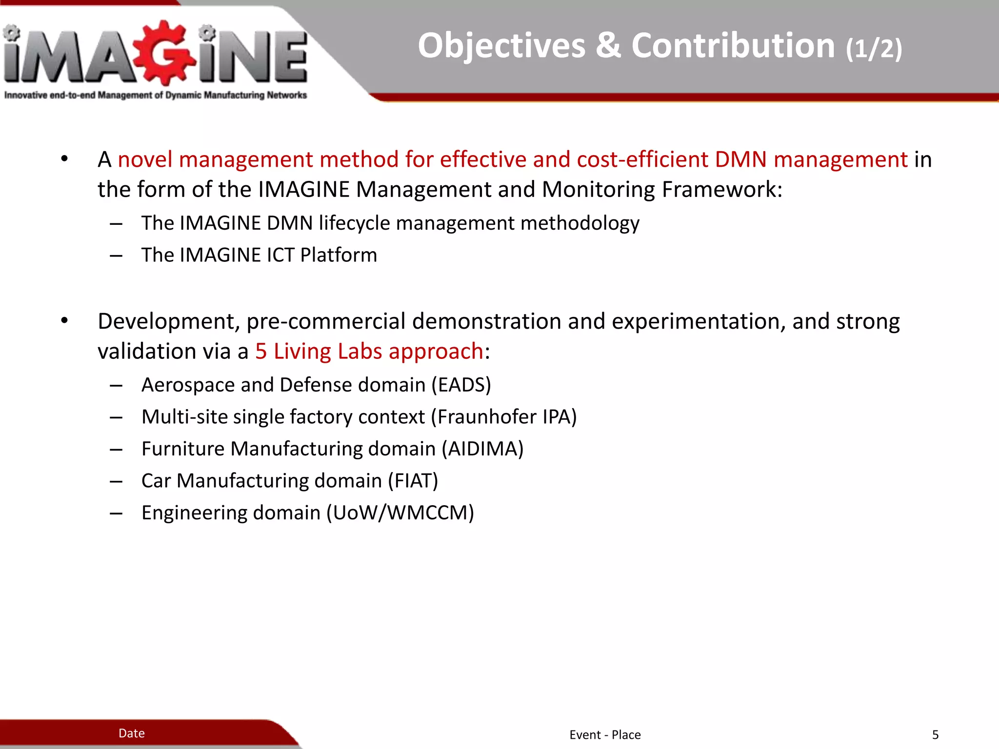 IMAGINE Project Presentation - Long Version - August 2013 | PPTX