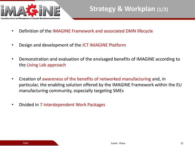IMAGINE Project Presentation - Long Version - August 2013 | PPT